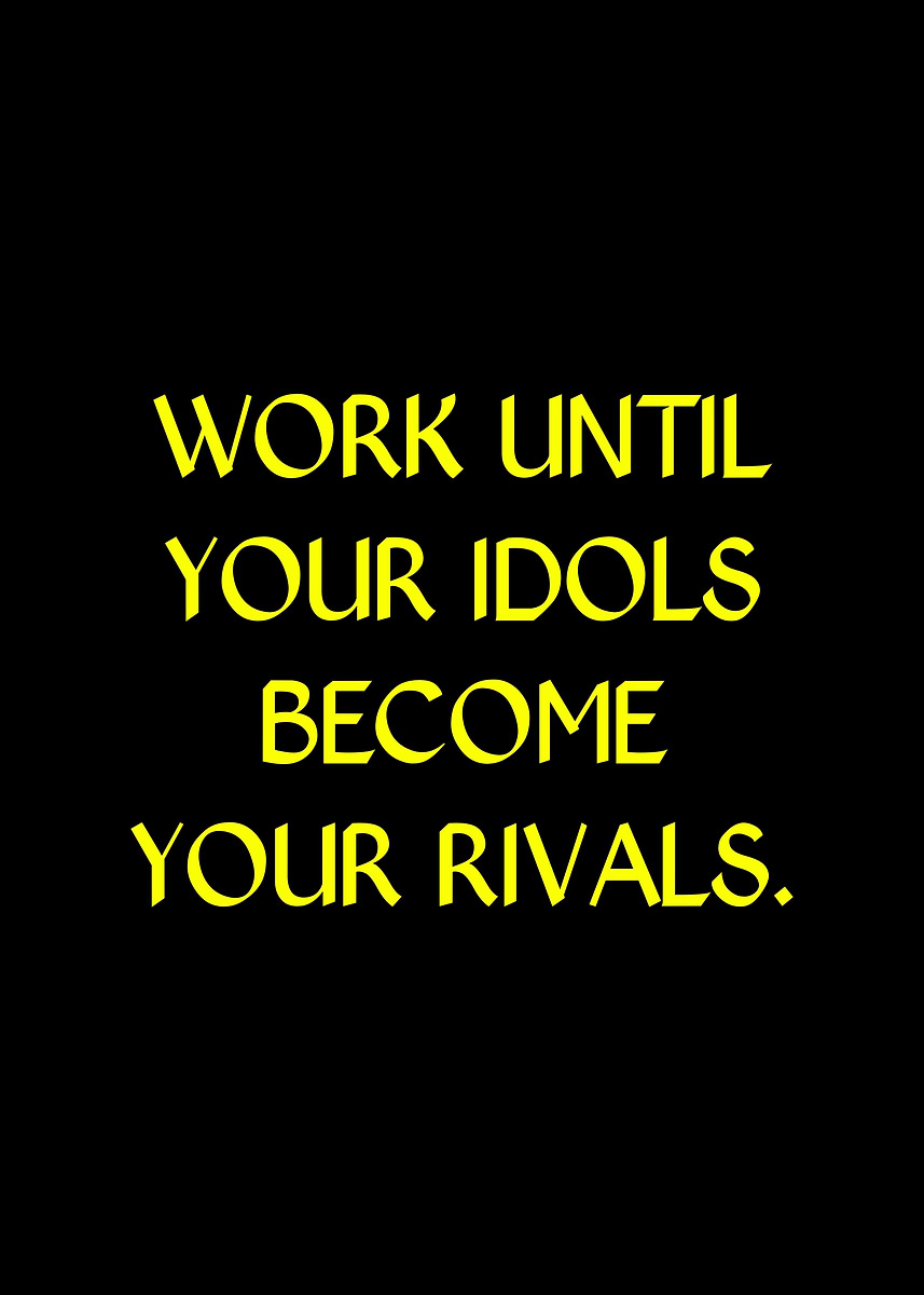 'Motivational Quote: Work Until...' Poster, picture, metal print, paint ...
