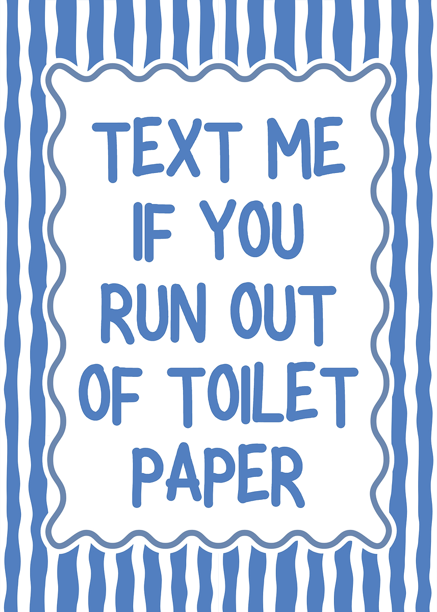 'Text Me Toilet Paper Funny Sign' Poster, picture, metal print, paint ...