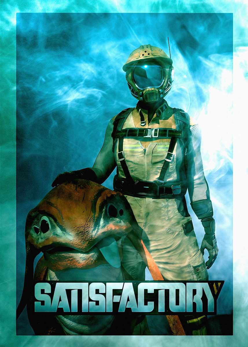 'Satisfactory Game Poster' Poster, picture, metal print, paint by dead ...