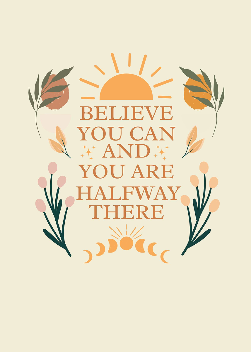 'Believe You Can Inspirational Art, Modern Boho style' Poster, picture ...