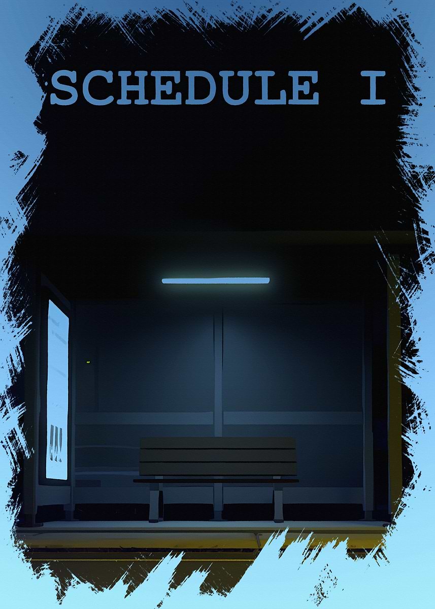 'Schedule 1 Game Poster' Poster, picture, metal print, paint by dead ...