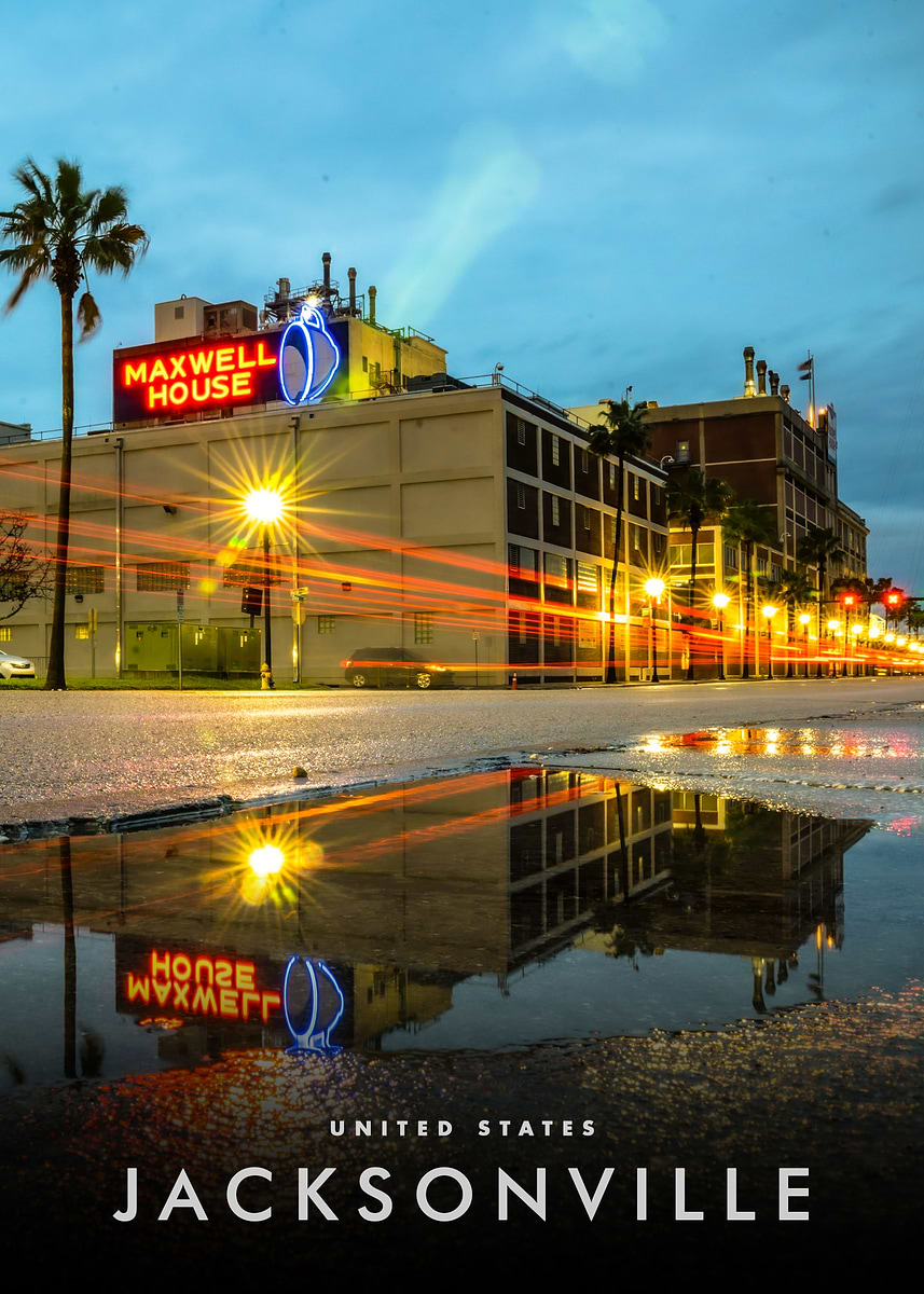 'Jacksonville Maxwell House Reflection' Poster, picture, metal print ...
