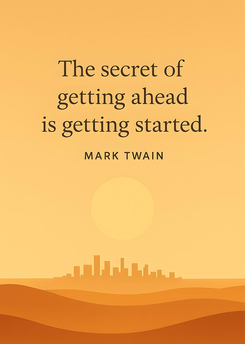 'Inspirational Quote by Mark Twain' Poster, picture, metal print, paint ...