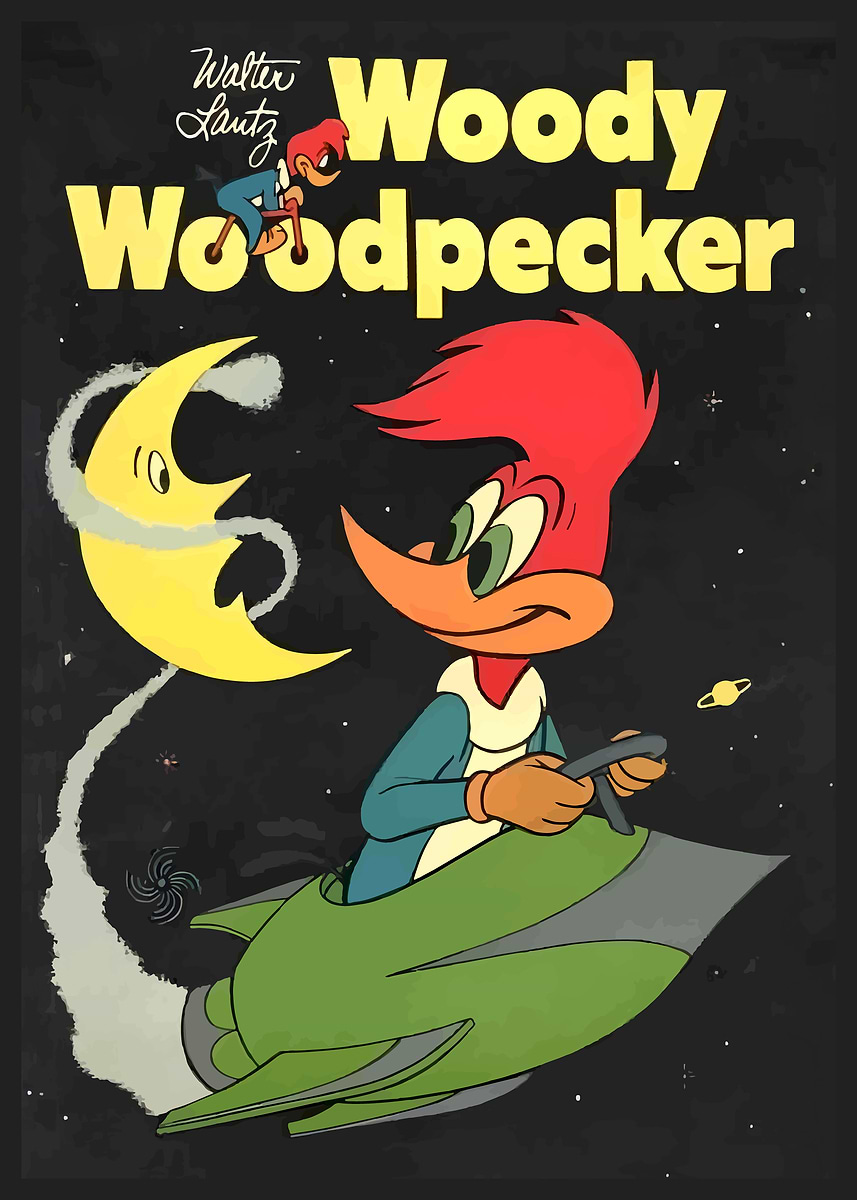 'Woody Woodpecker in Space' Poster, picture, metal print, paint by ...