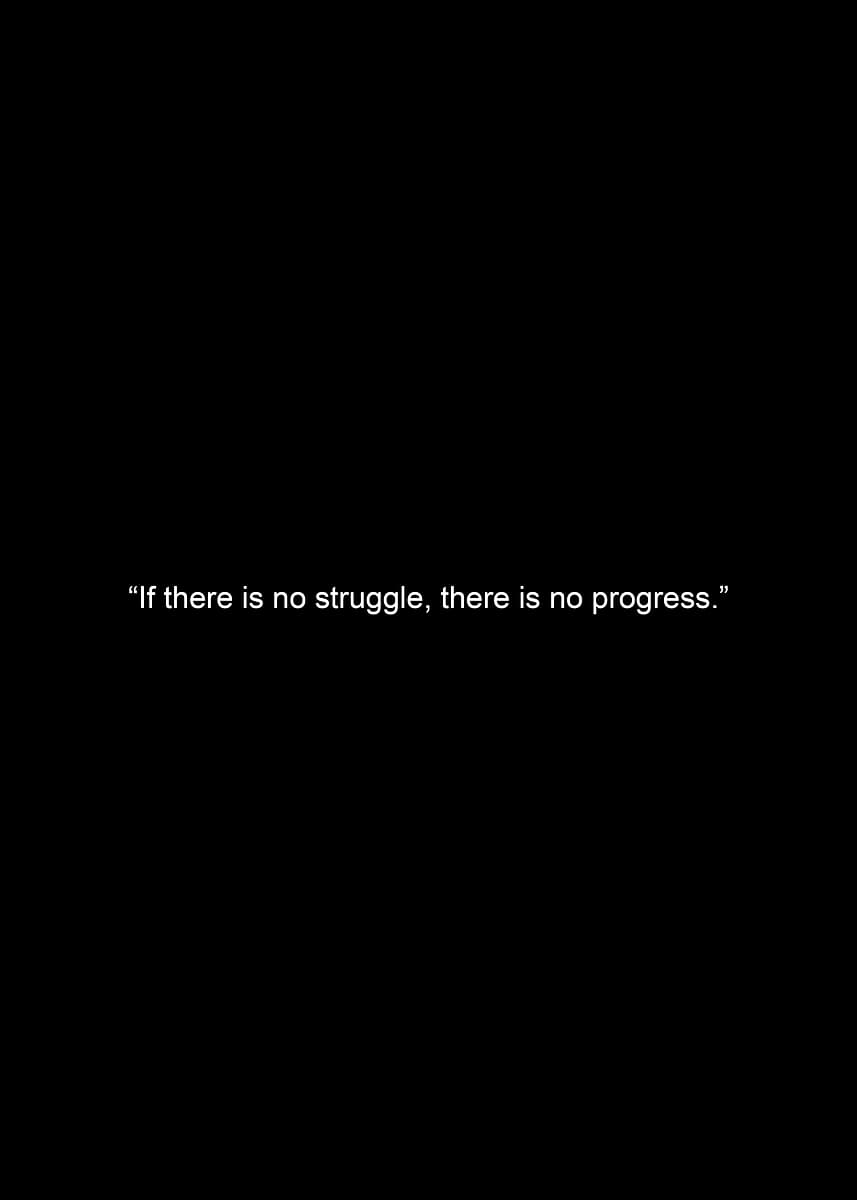 'Struggle and Progress Quote' Poster, picture, metal print, paint by ...