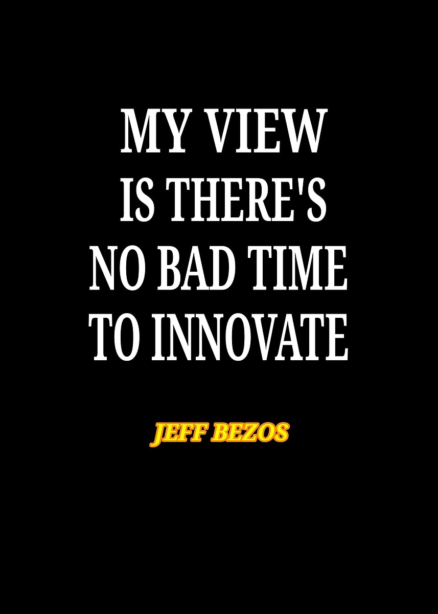 'Jeff Bezos Innovation Quote' Poster, picture, metal print, paint by ...