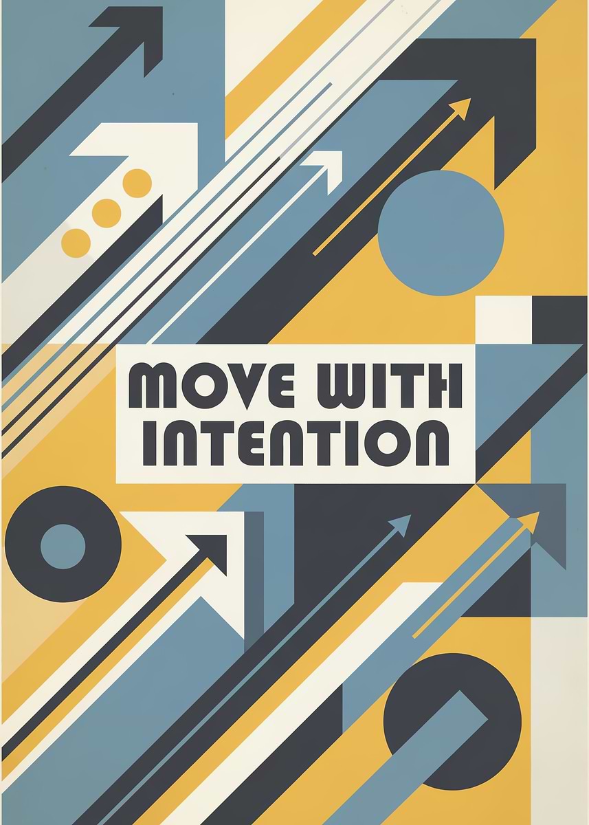 'Move With Intention Art Deco Poster' Poster, picture, metal print ...