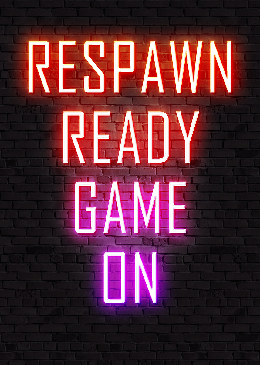 'Respawn Ready Game On Neon Sign, gaming quotes' Poster, picture, metal ...