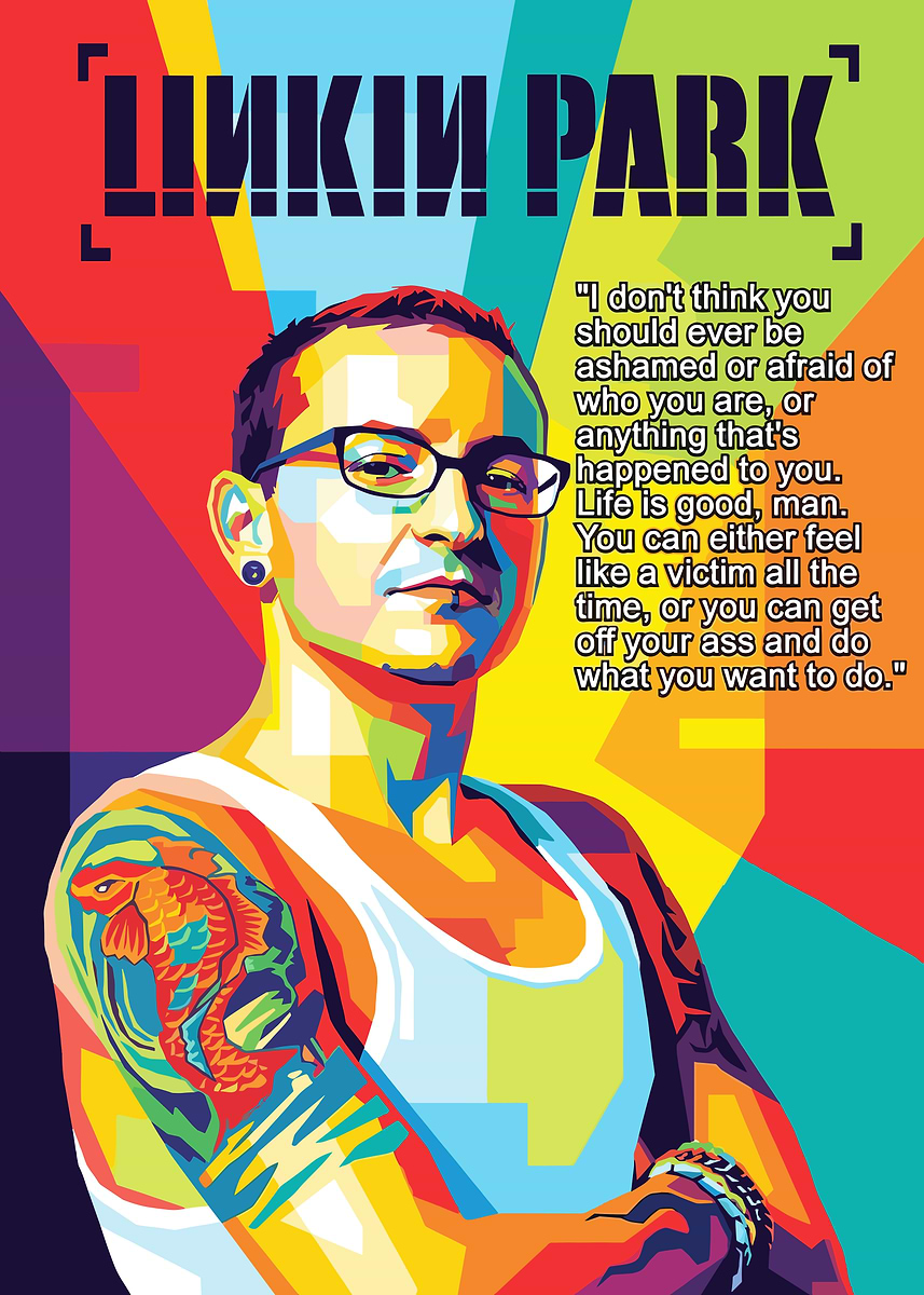 'Chester Bennington Pop Art Quote' Poster, picture, metal print, paint ...