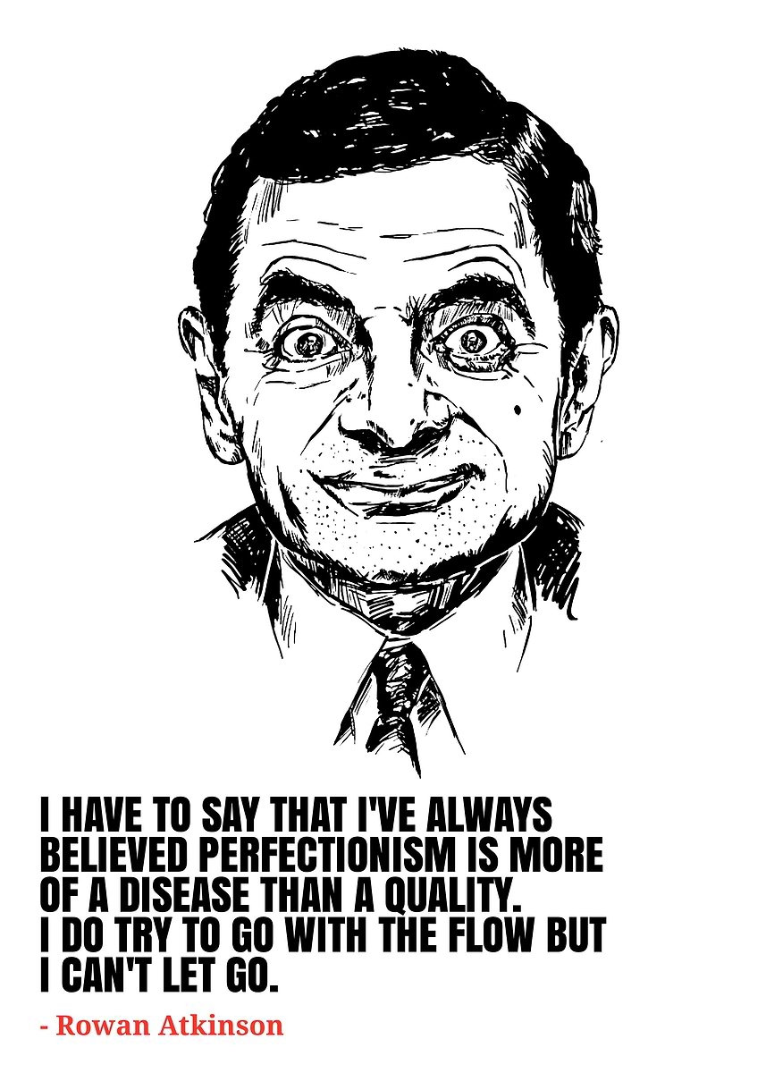 'Rowan Atkinson quote sketch' Poster, picture, metal print, paint by ...