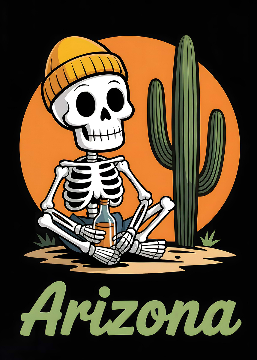 'Arizona Skeleton with Cactus and Drink' Poster, picture, metal print ...