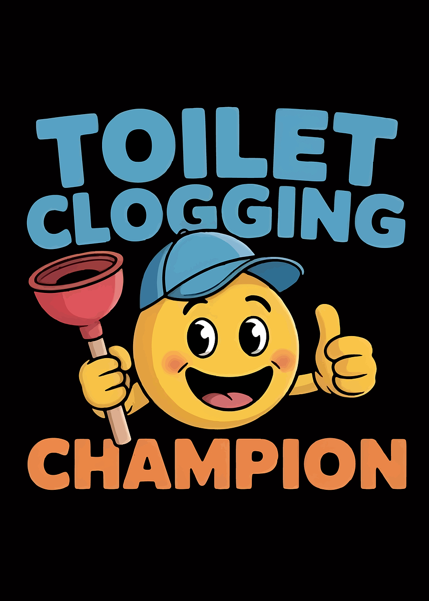 'Toilet Clogging Champion Emoji Cartoon' Poster, picture, metal print ...