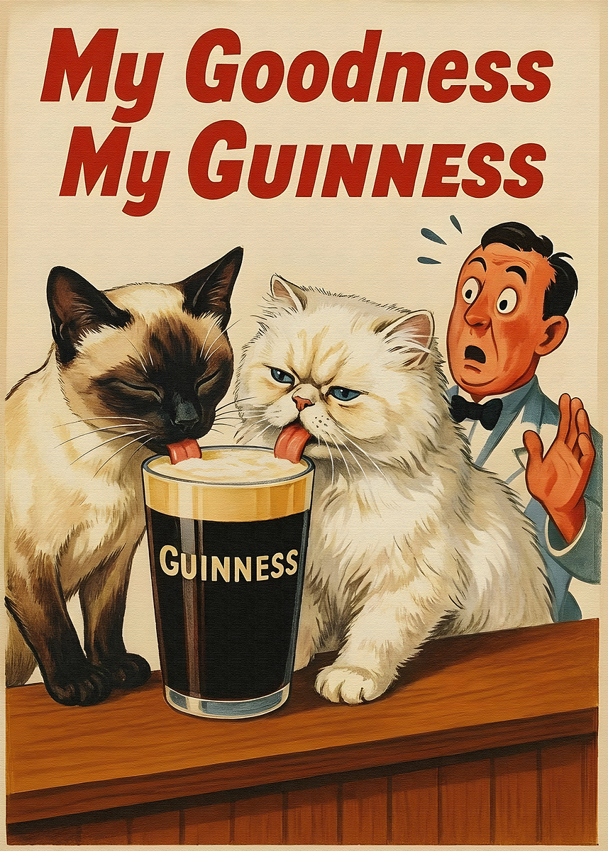 'My Goodness My Guinness Cats' Poster, picture, metal print, paint by ...