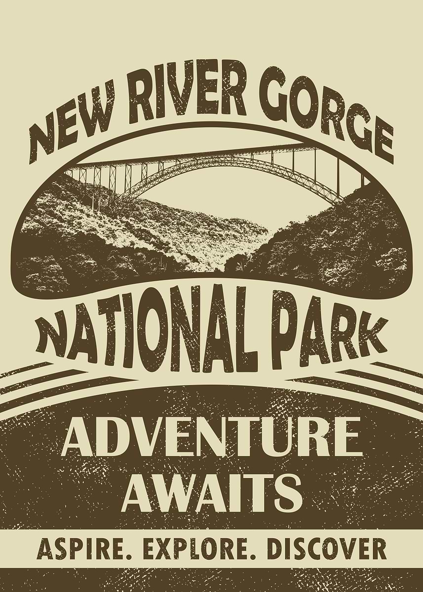 'New River Gorge National Park: Adventure Awaits Poster' Poster ...
