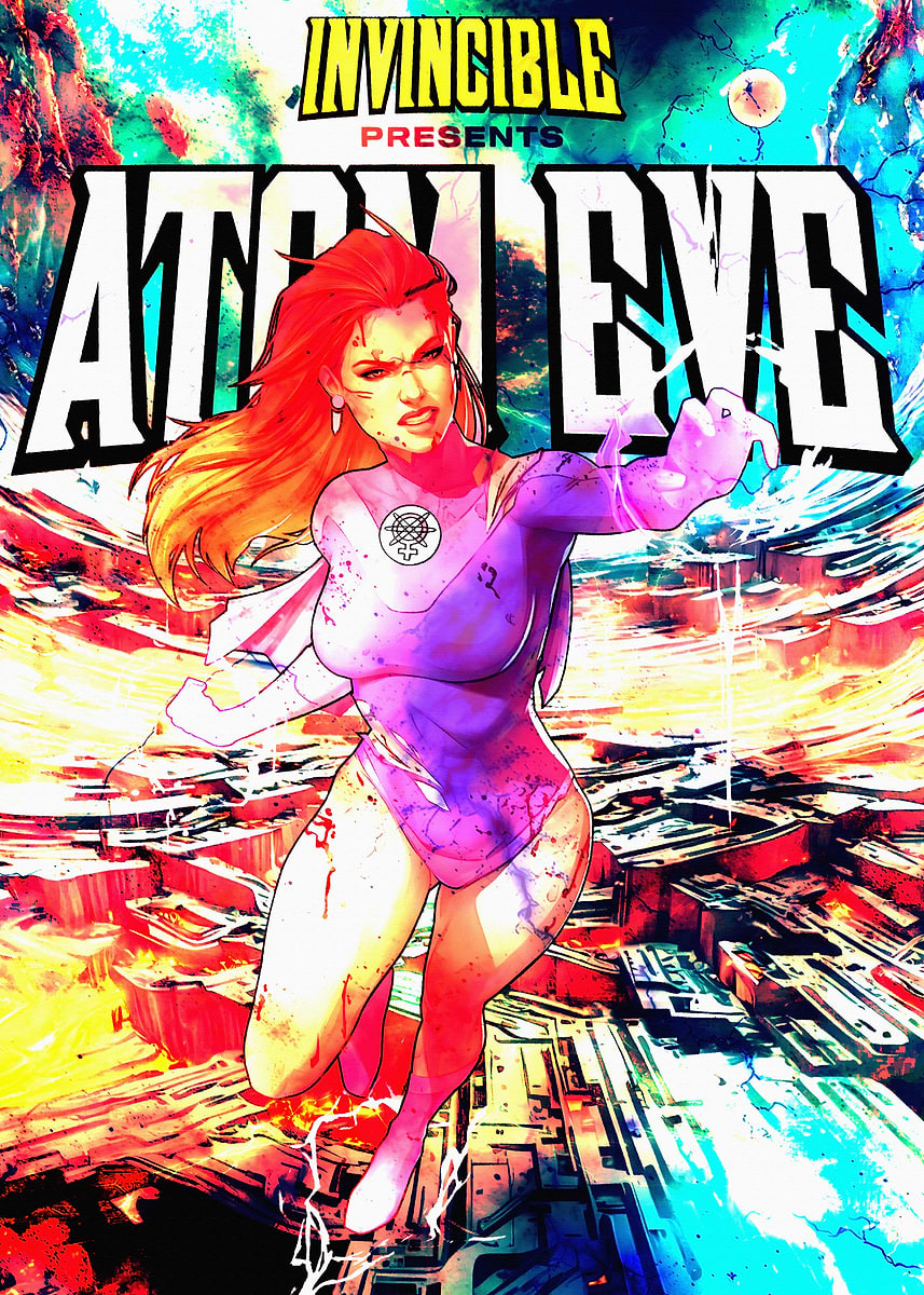 'Invincible Presents Atom Eve Comic Cover' Poster, picture, metal print ...