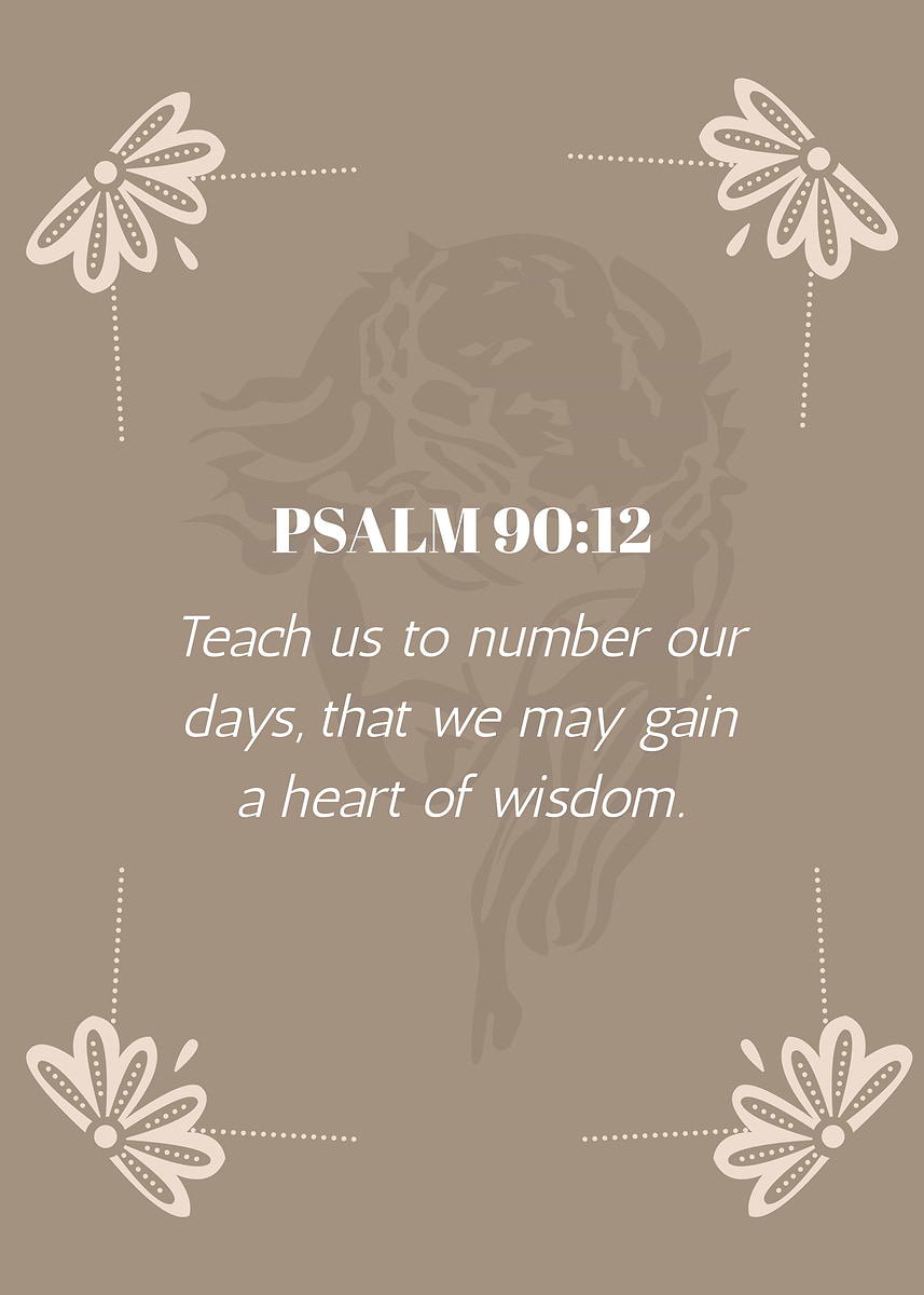 'Psalm 90:12 Inspirational Quote Art' Poster, picture, metal print ...