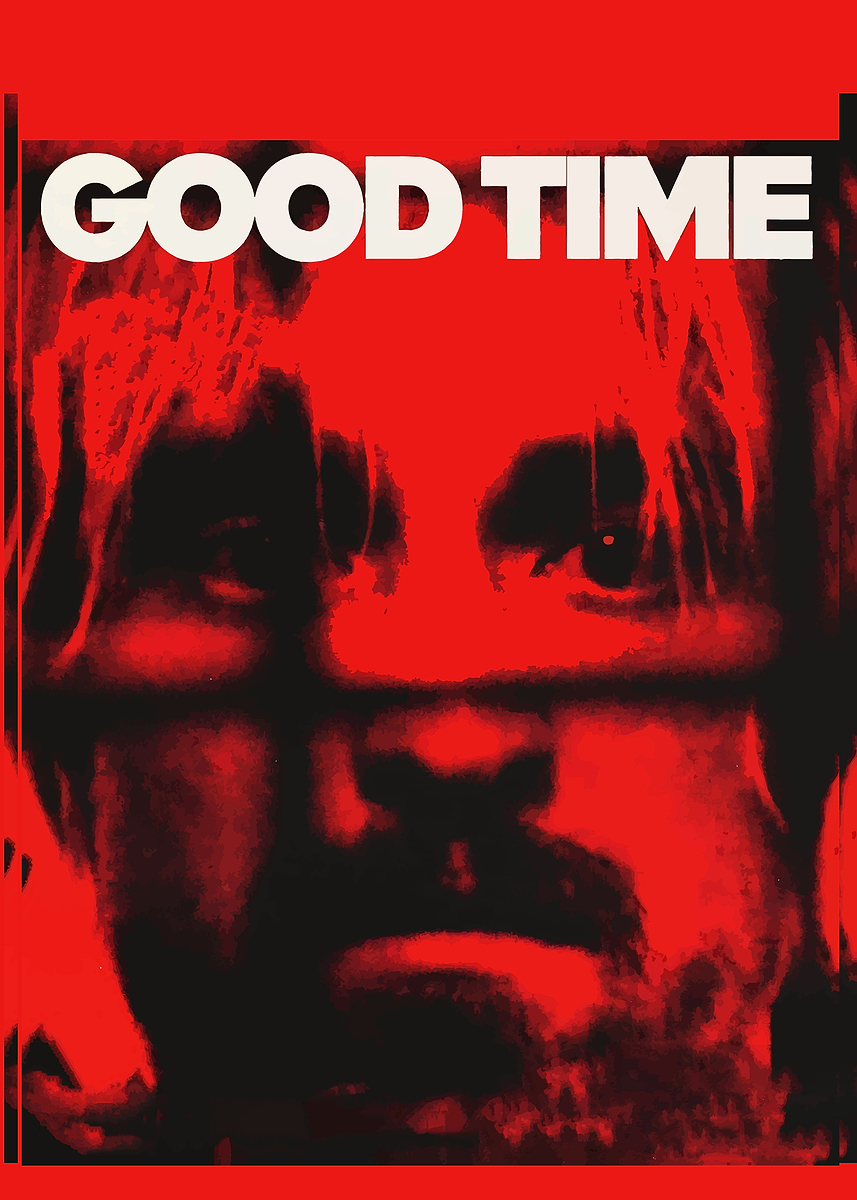 'Good Time Movie Poster' Poster, picture, metal print, paint by ...