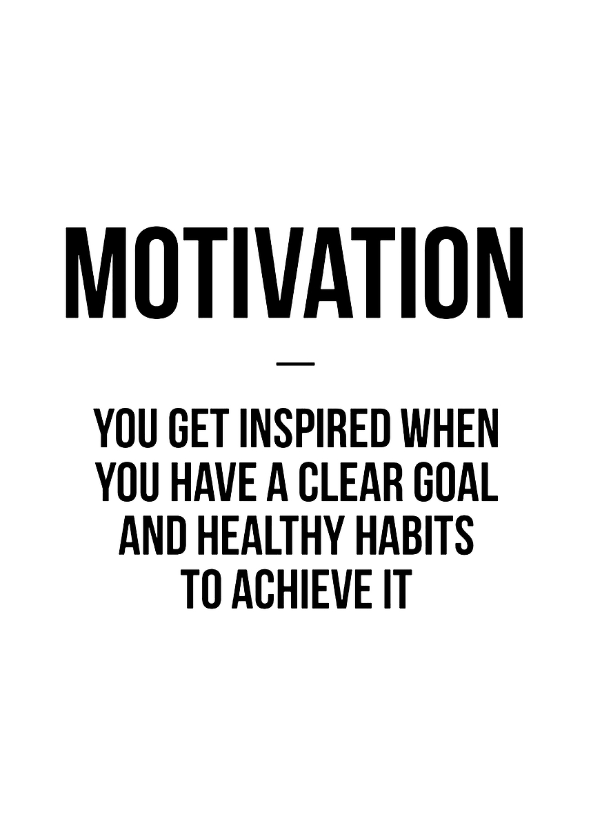 'Motivation Quote Black and White' Poster, picture, metal print, paint ...