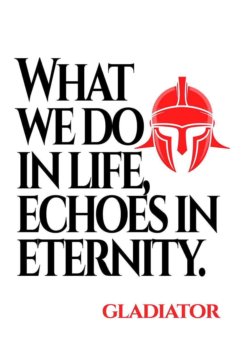 'Gladiator Quote with Helmet Illustration' Poster, picture, metal print ...