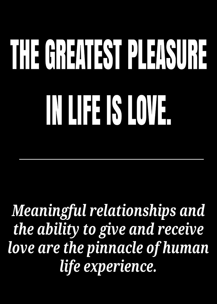 'Love is the Greatest Pleasure' Poster, picture, metal print, paint by ...