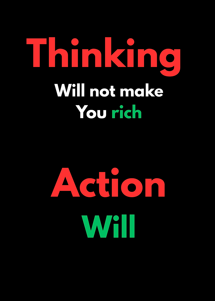 'Thinking vs Action: Motivational Text Art' Poster, picture, metal ...