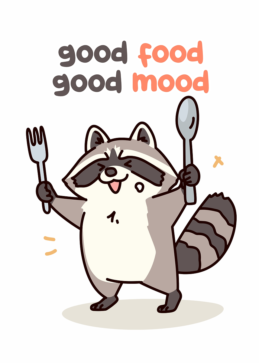 'Good Food Good Mood Raccoon Cartoon' Poster, picture, metal print ...