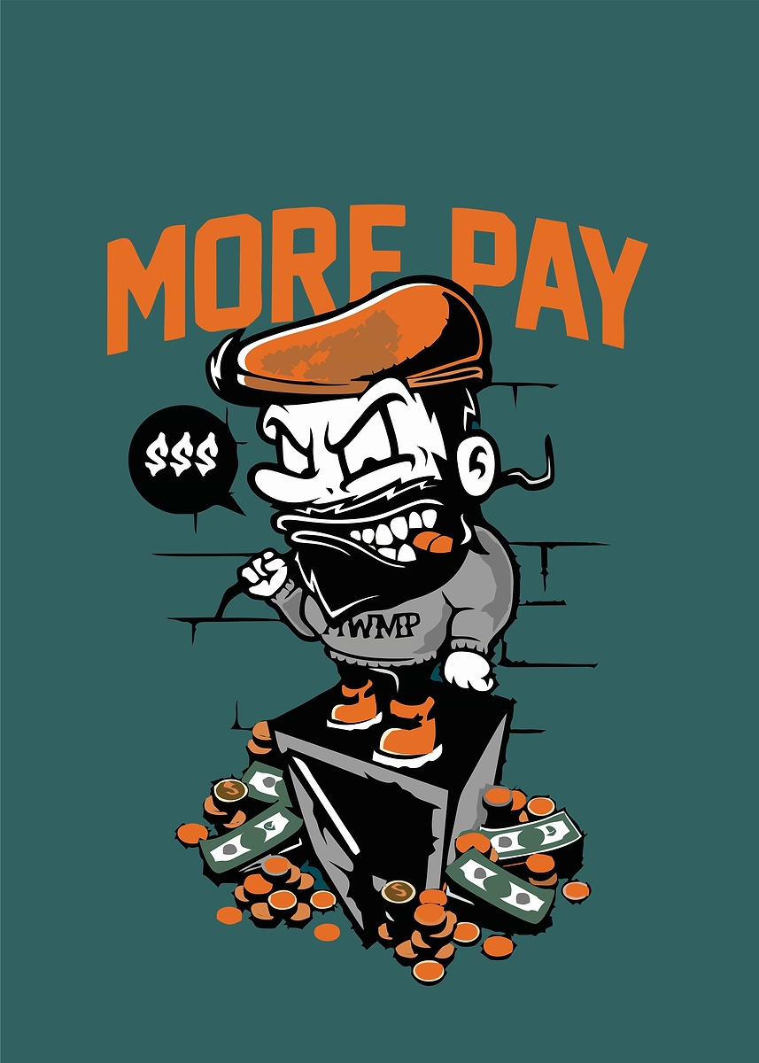 'Cartoon Character Demanding More Pay' Poster, picture, metal print ...