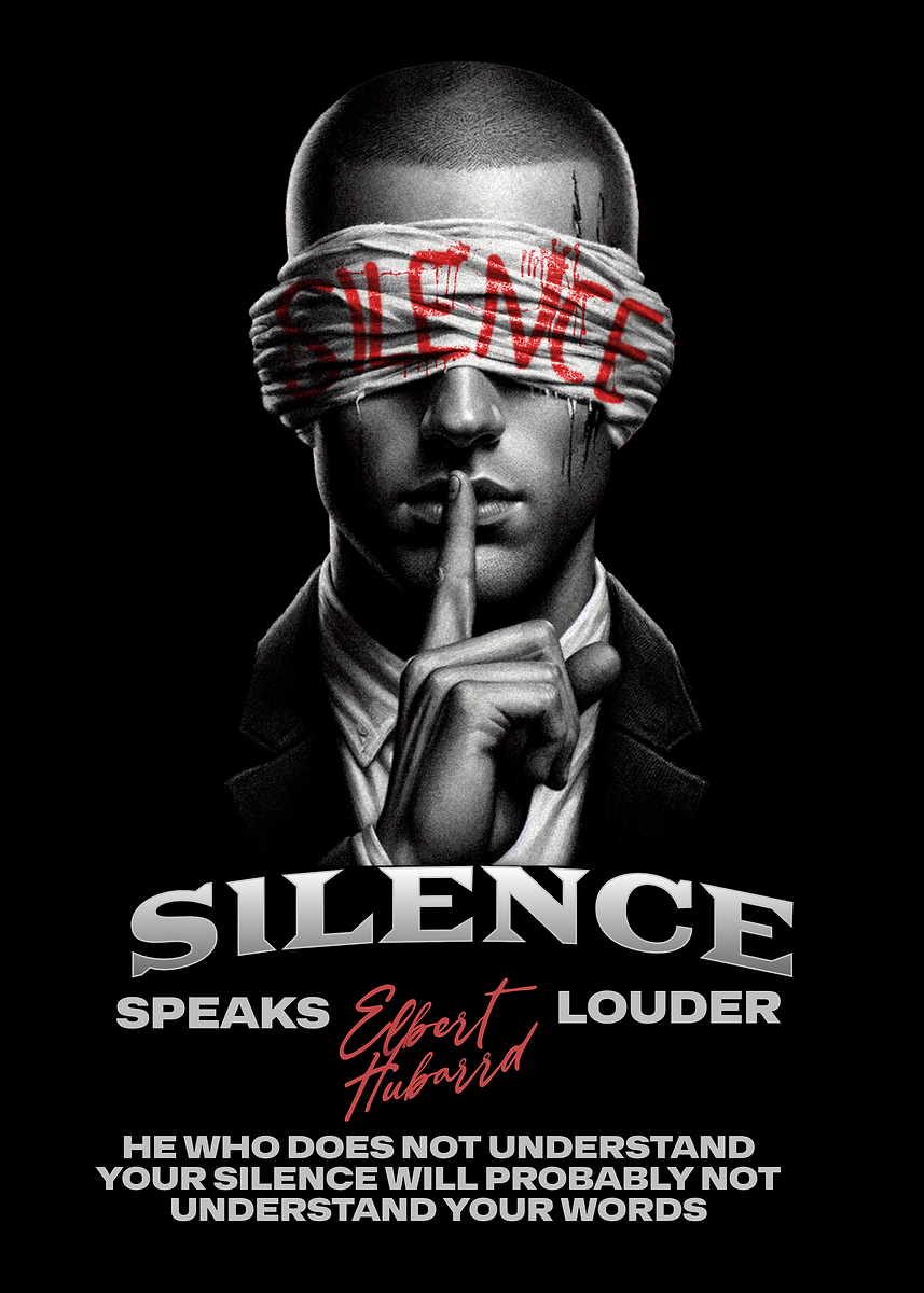 'Silence Speaks Louder' Poster, picture, metal print, paint by Hamsah ...