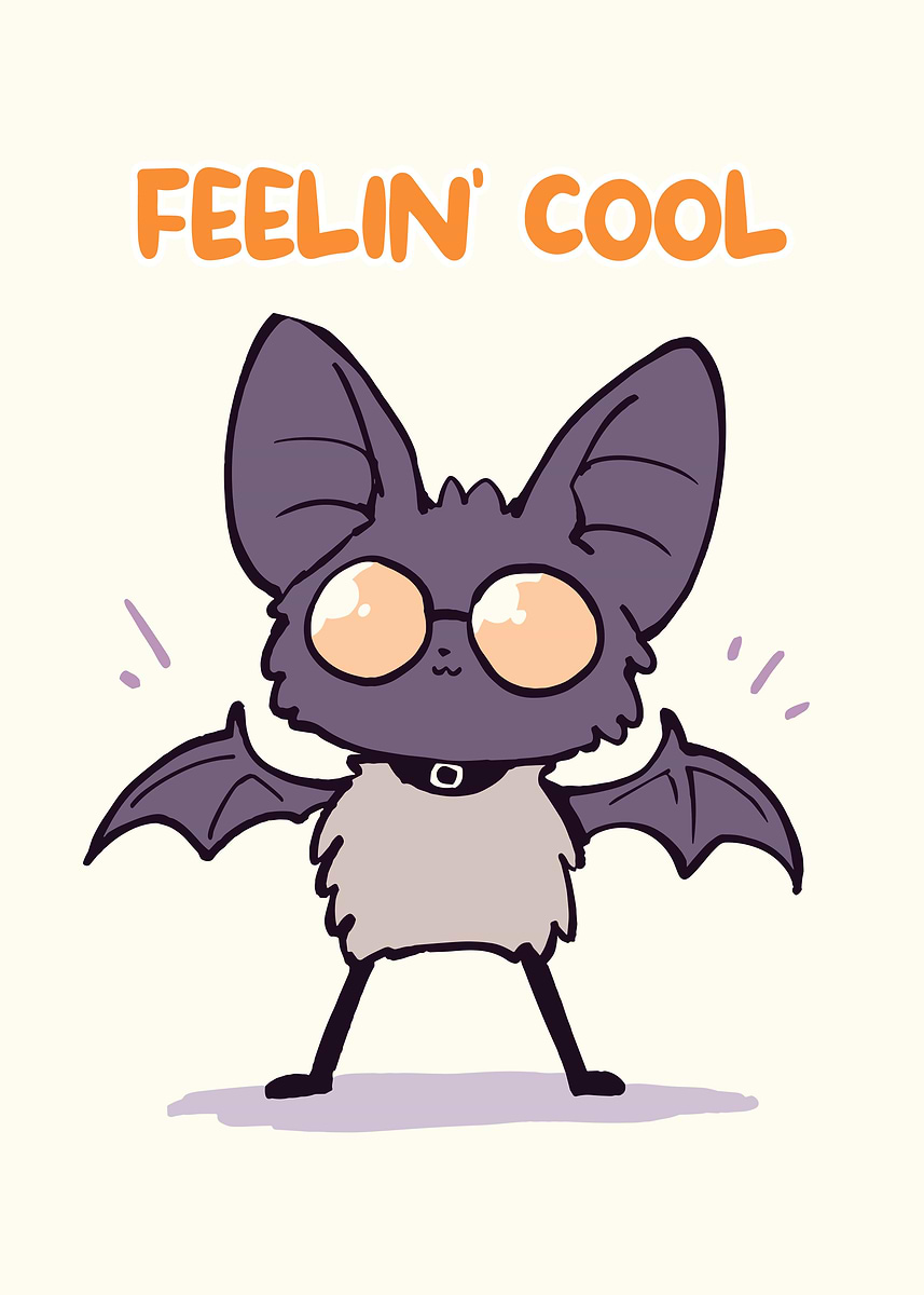 'Feelin' Cool Bat Cartoon Illustration' Poster, picture, metal print ...