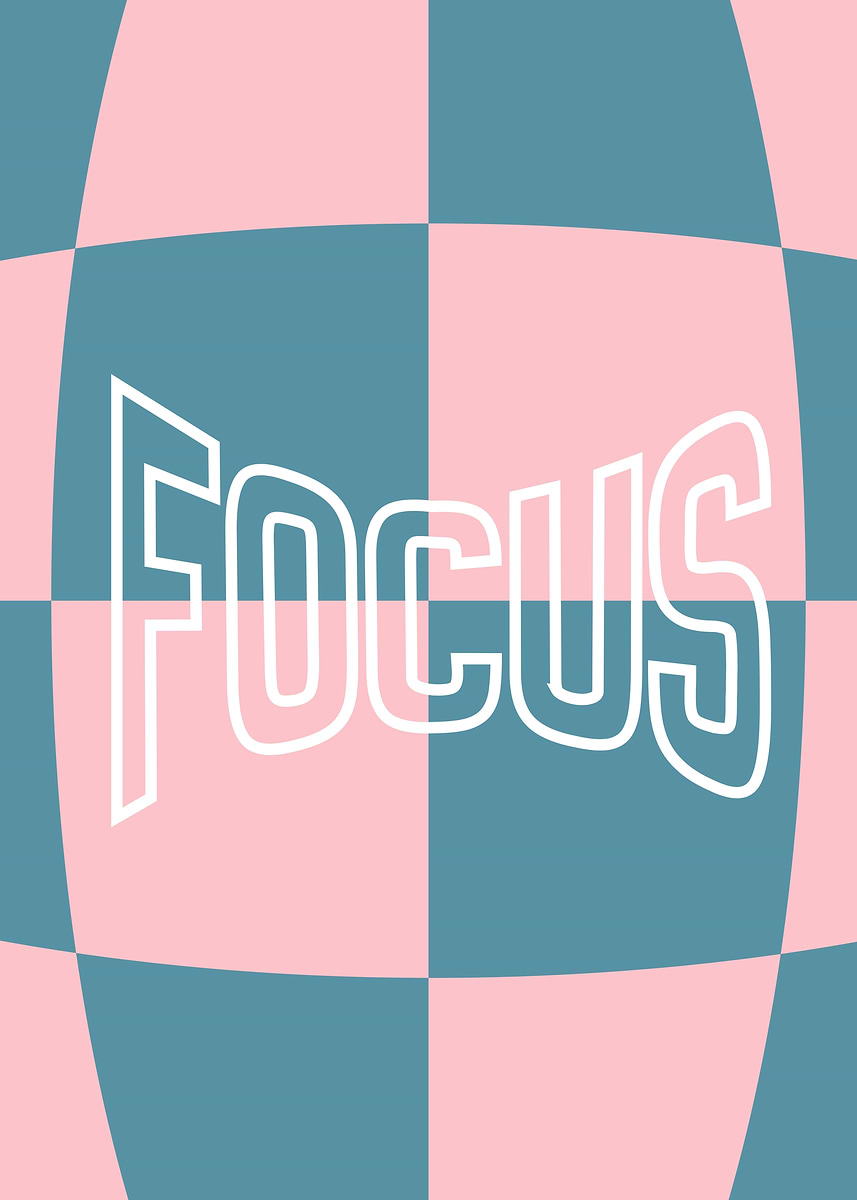 'Focus Text on Checkered Background, Motivational Quote' Poster ...