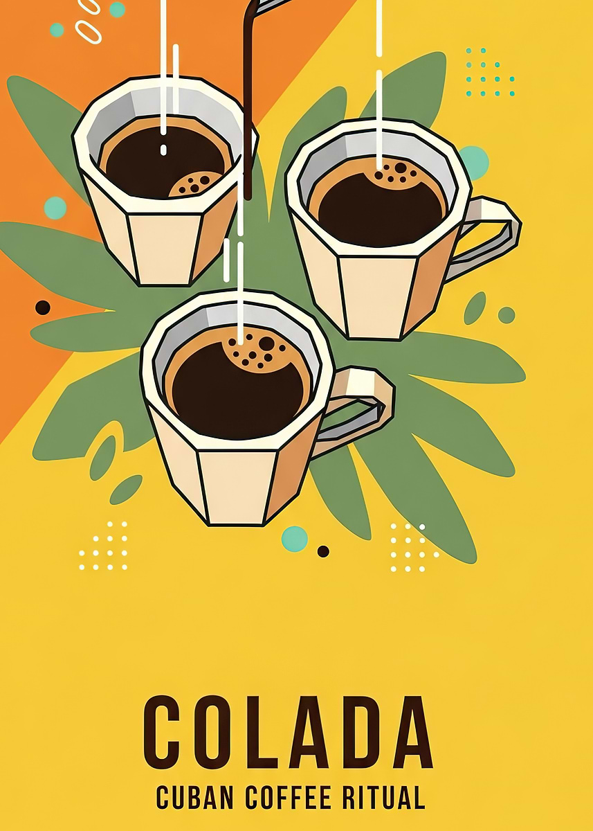 'Colada Cuban Coffee Ritual Illustration' Poster, picture, metal print ...