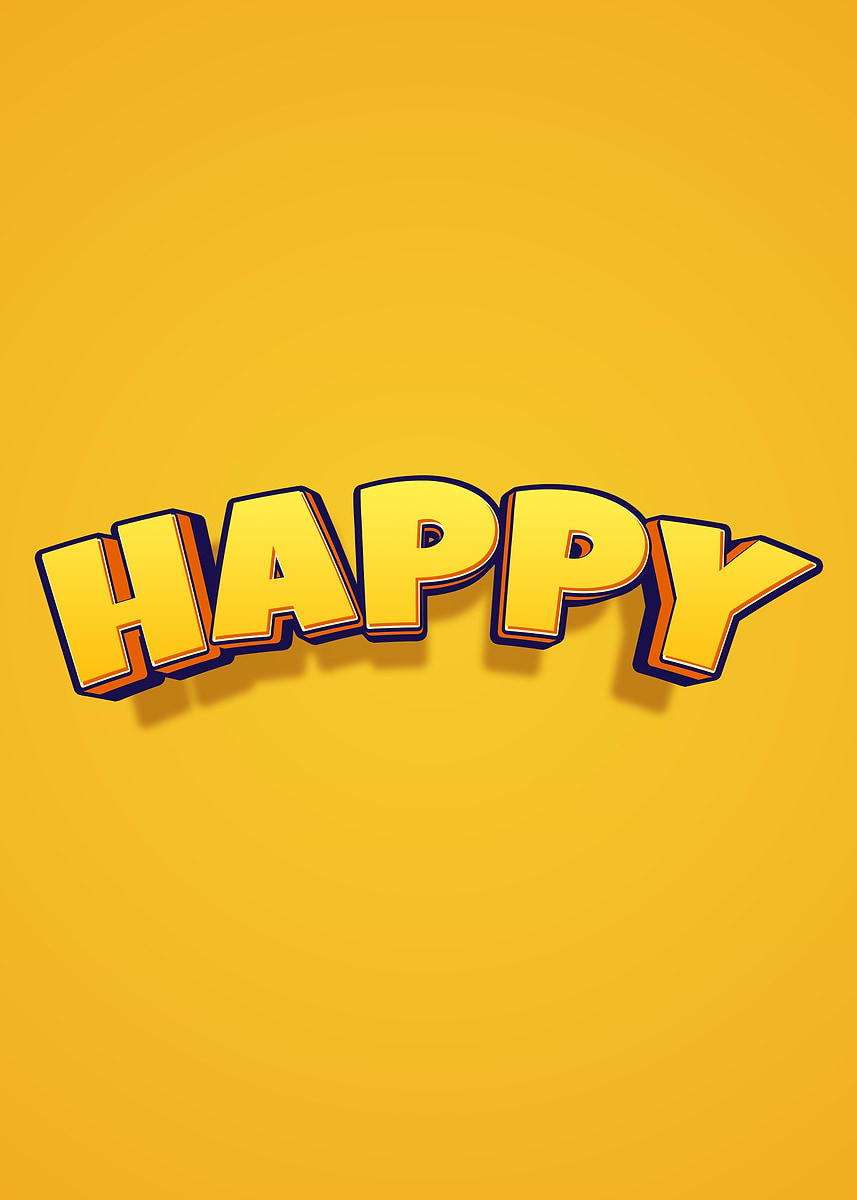 'Happy Text on Yellow' Poster, picture, metal print, paint by hiken ...