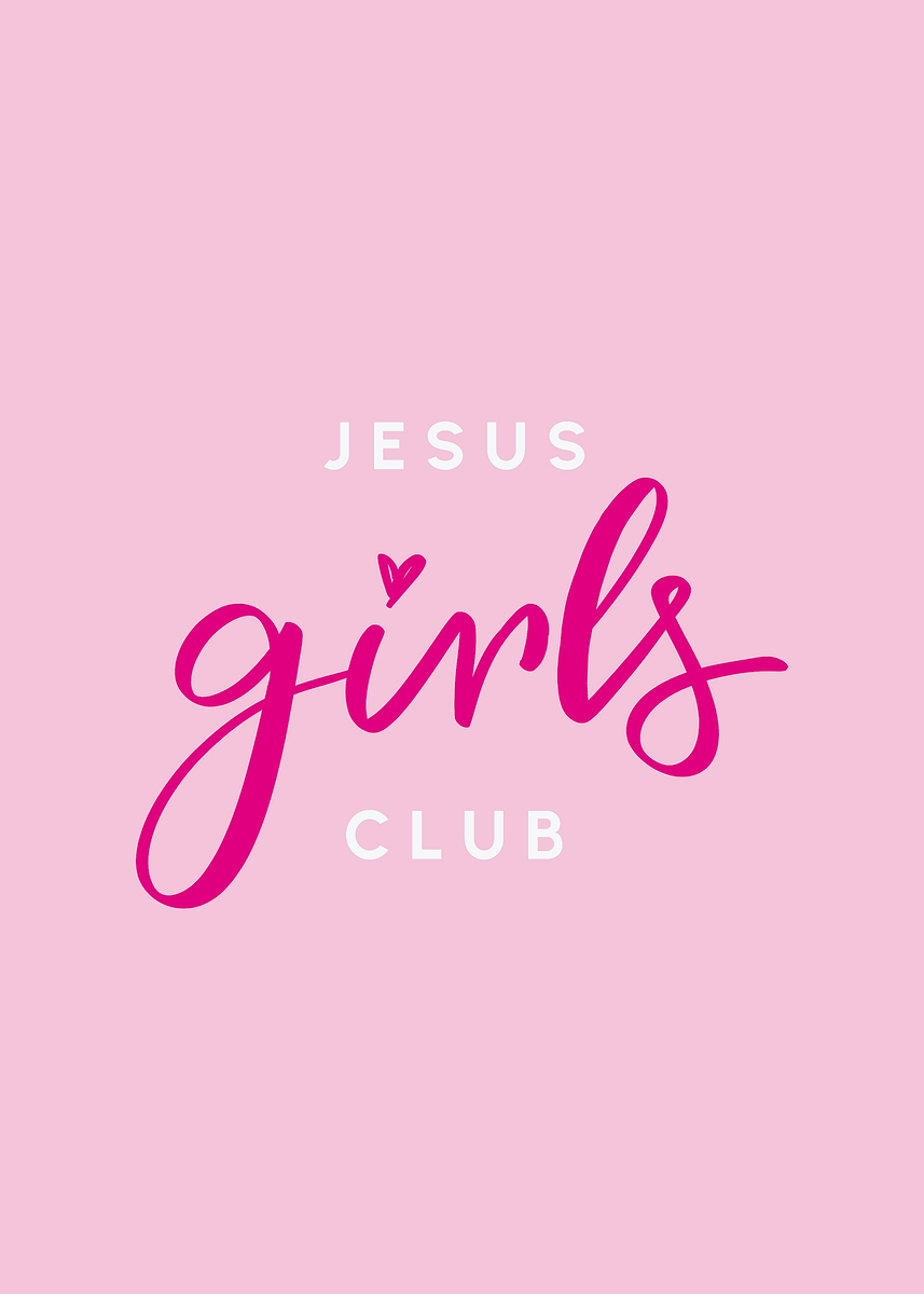 'Jesus Girls Club Text Art' Poster, picture, metal print, paint by ...