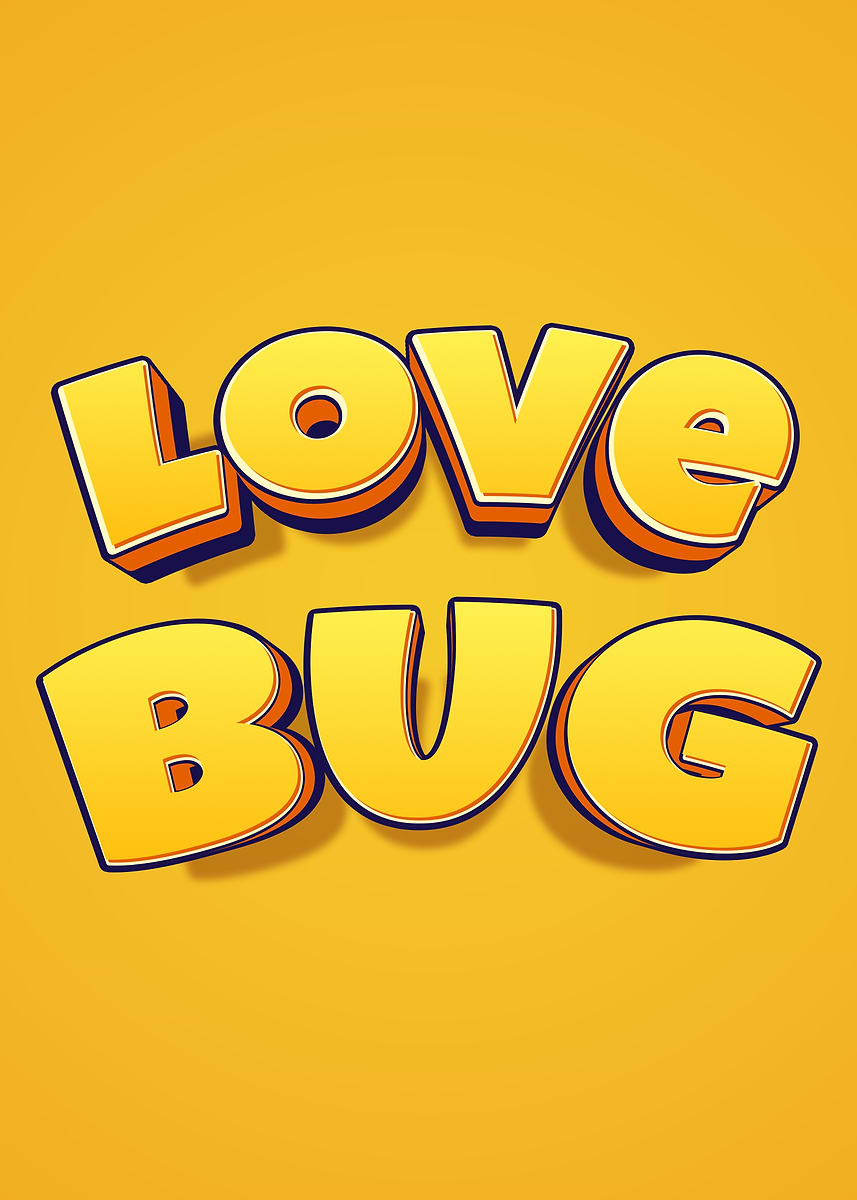 'Love Bug Text Art' Poster, picture, metal print, paint by Ran Zty ...