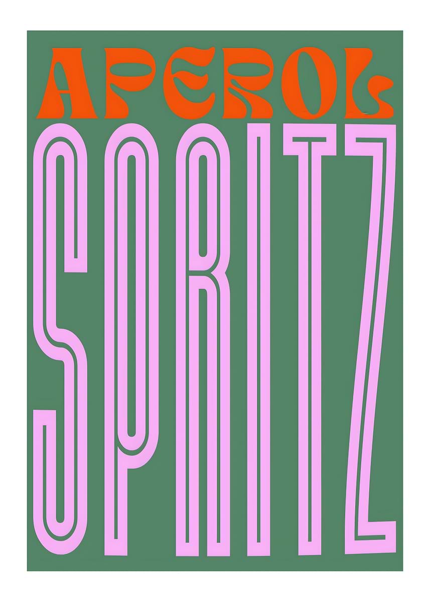'Aperol Spritz Text Art' Poster, picture, metal print, paint by ...