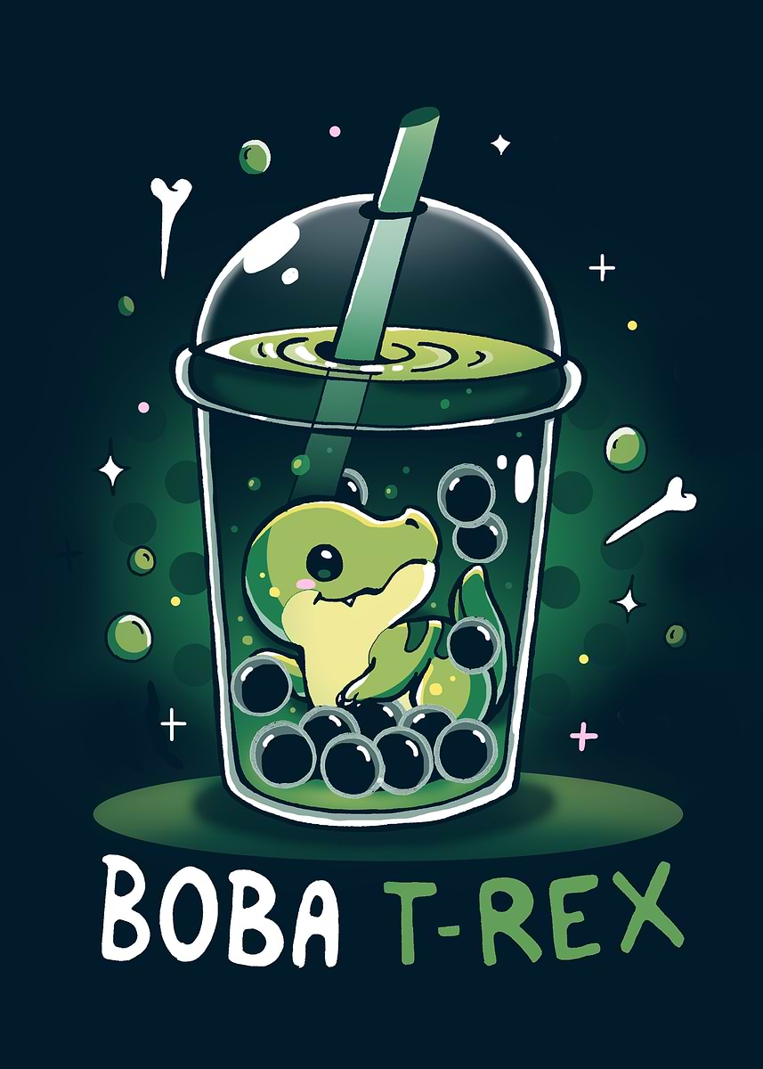 'Boba T-Rex Cute Drink' Poster, picture, metal print, paint by ...