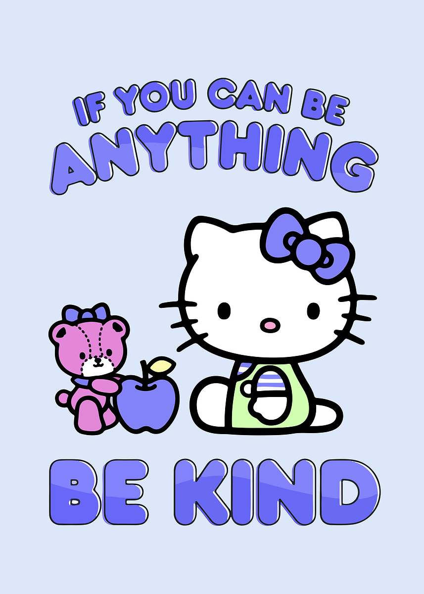 'Hello Kitty and Bear Be Kind' Poster, picture, metal print, paint by ...