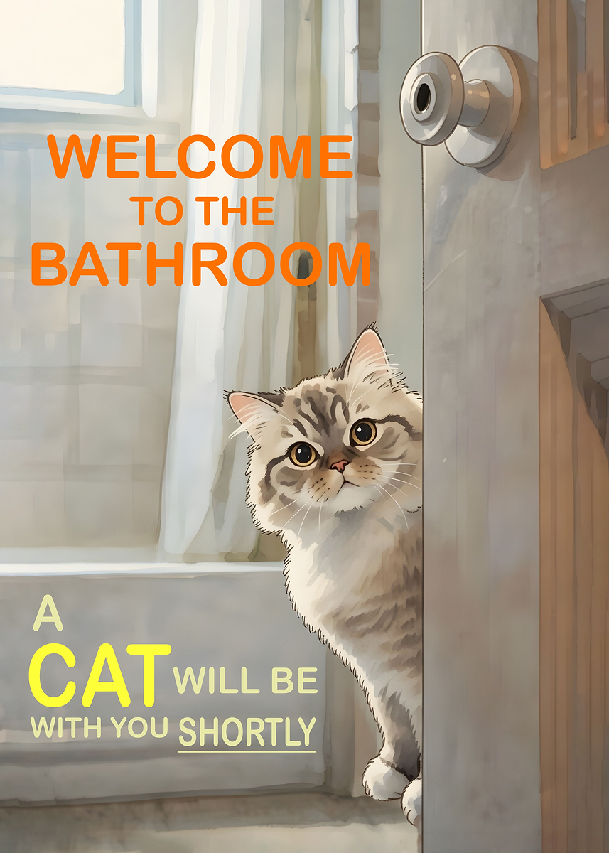 'Fat Cat Welcome Bathroom cat Toilet' Poster, picture, metal print ...
