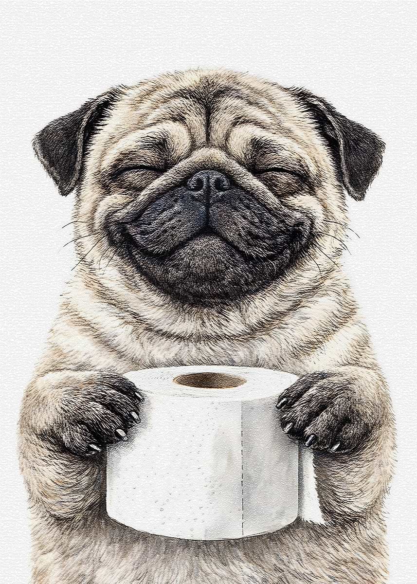 'Happy Pug Holding Toilet Paper' Poster, picture, metal print, paint by ...