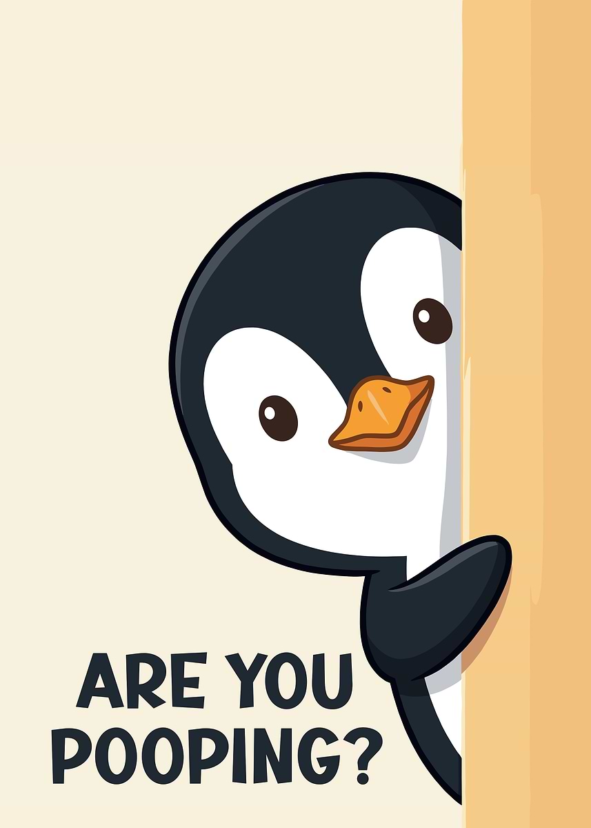 'Cute Penguin Peeking Are You Pooping?' Poster, picture, metal print ...