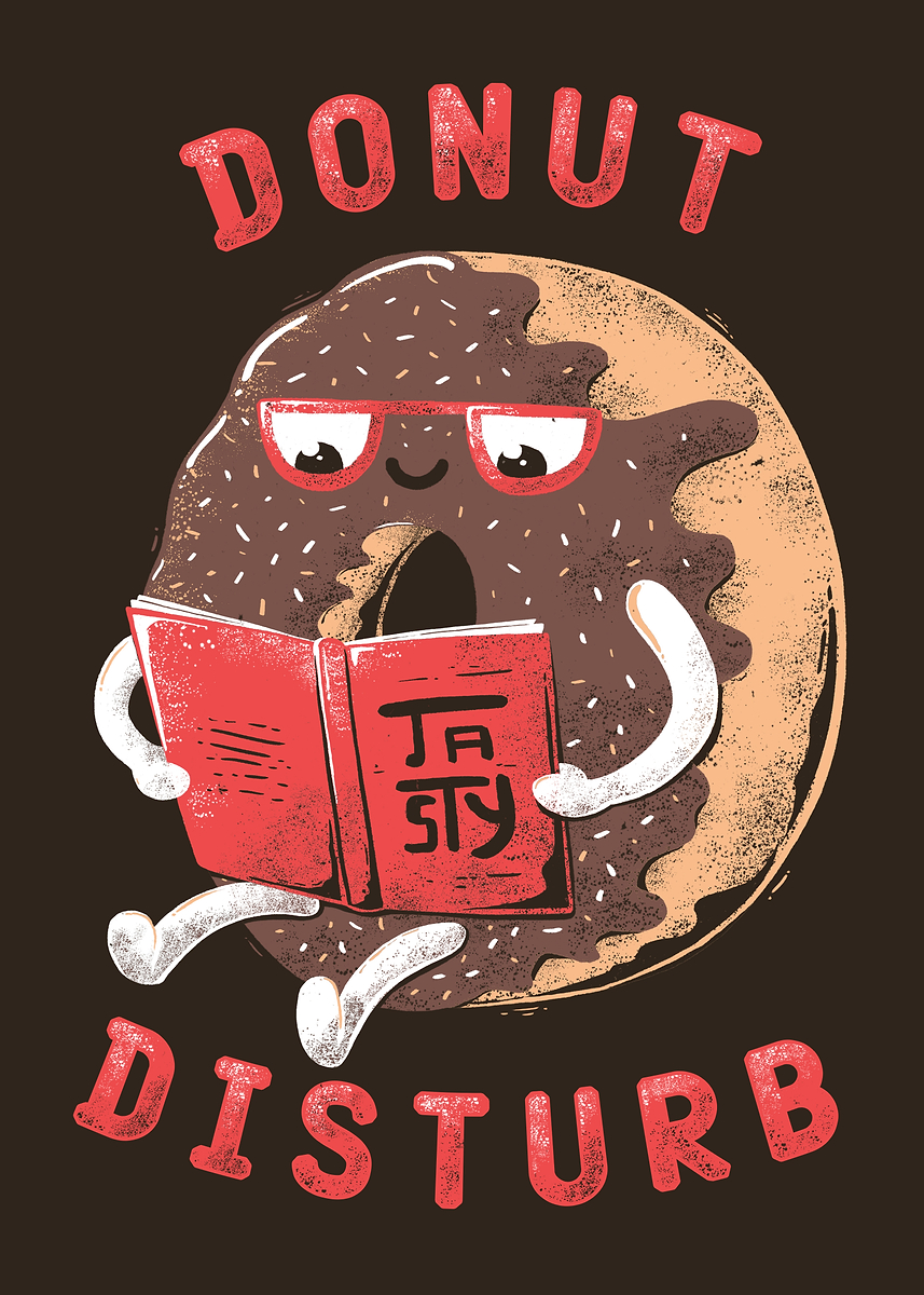'Donut Disturb' Poster, picture, metal print, paint by Tobias Fonseca ...