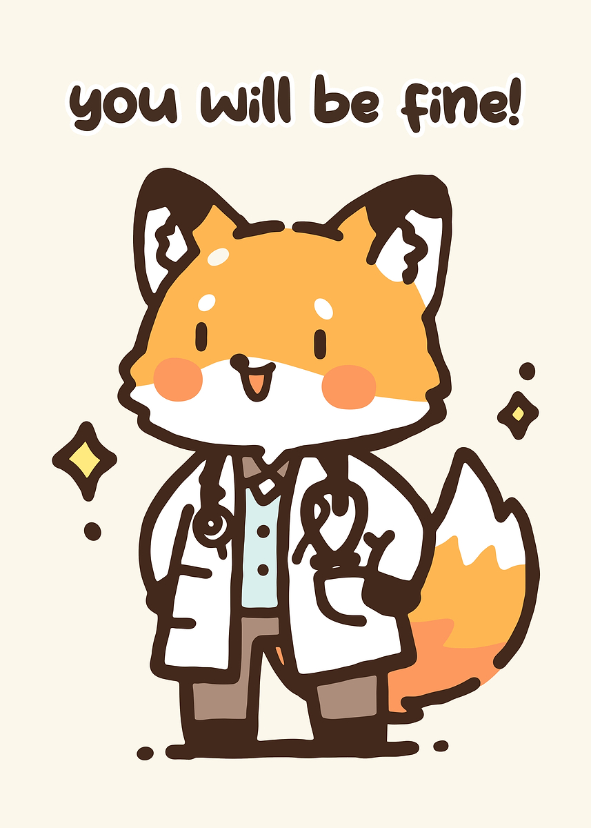 'Cute Fox Doctor with Inspirational Message' Poster, picture, metal ...