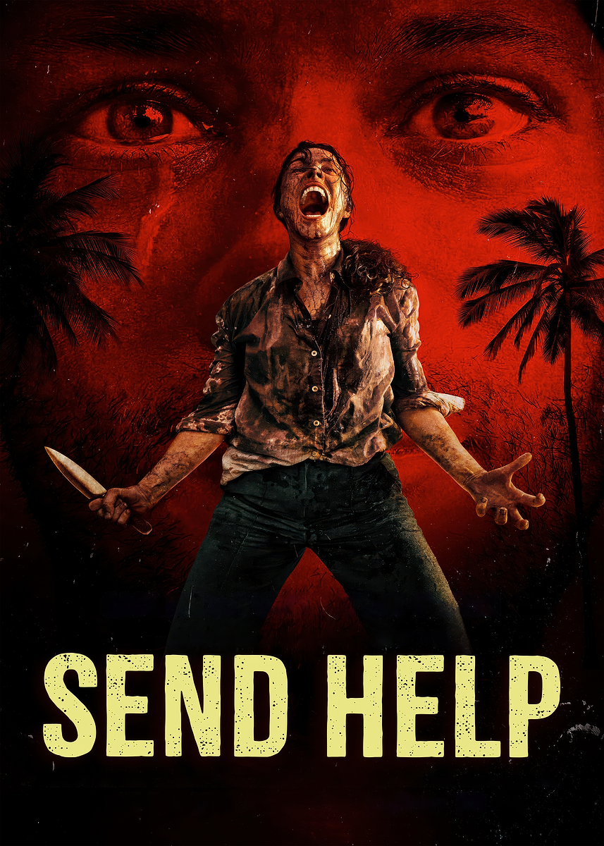 'Send Help Movie Poster' Poster, picture, metal print, paint by D X ...