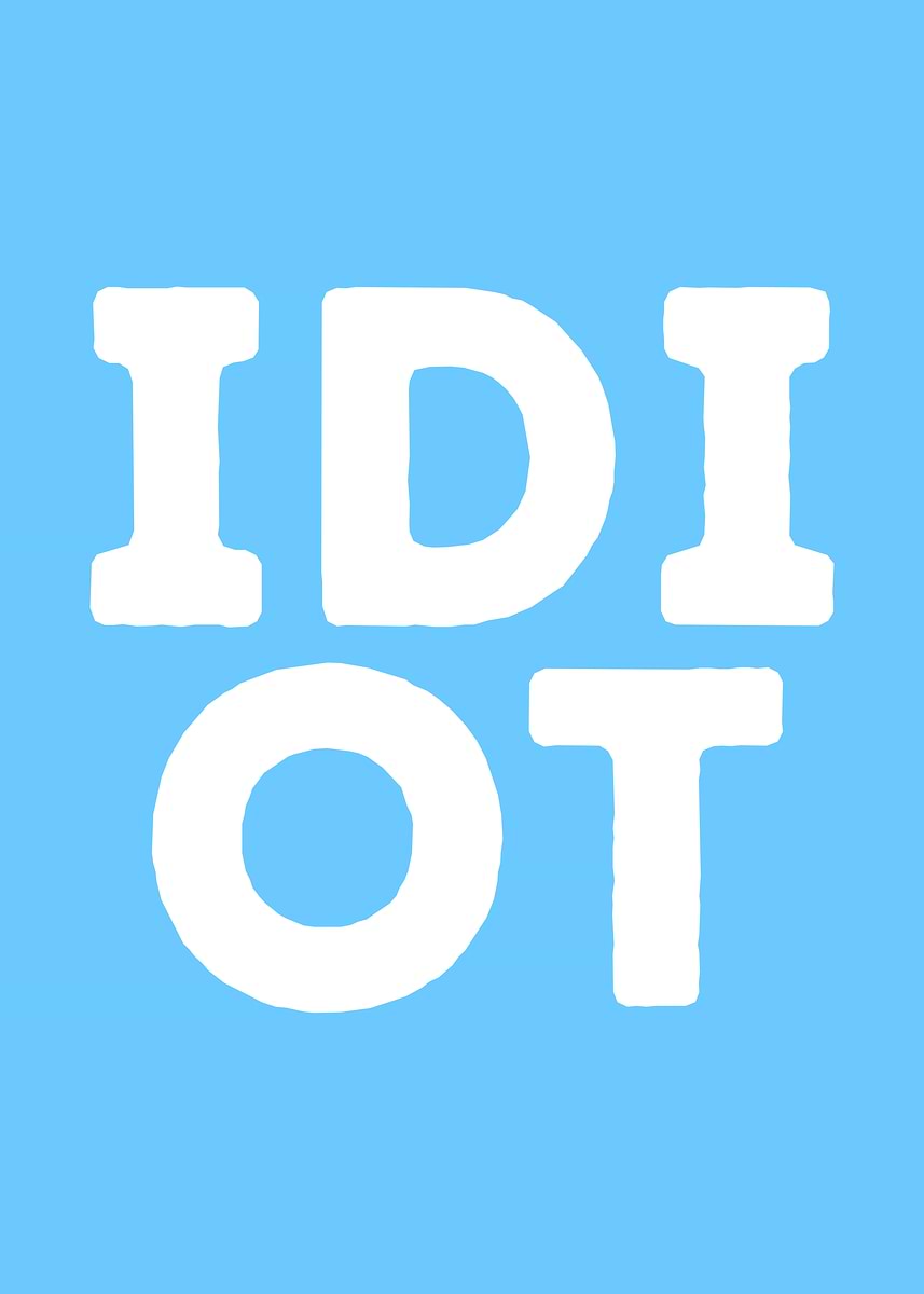 'IDIOT – Minimal Typography Poster | French Word Art (“Mots Coupés ...