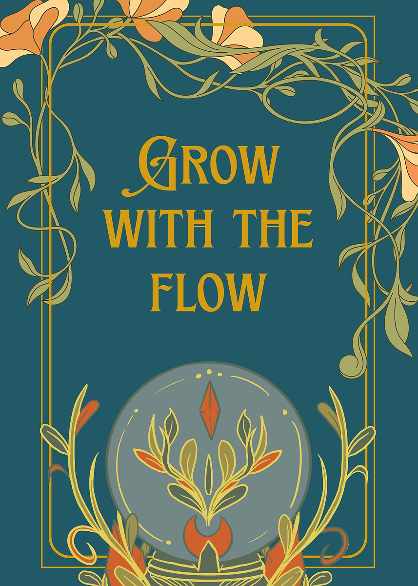 'Grow With The Flow Crystal Ball' Poster, picture, metal print, paint ...
