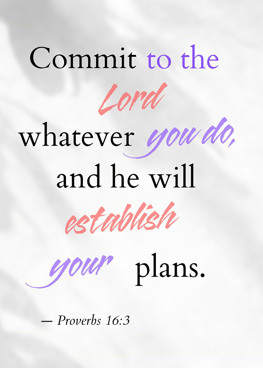 'Commit to the Lord Bible Verse' Poster, picture, metal print, paint by ...