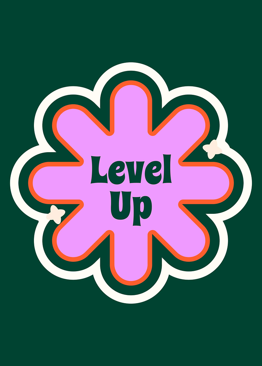 'Level Up Flower Graphic' Poster, picture, metal print, paint by ...