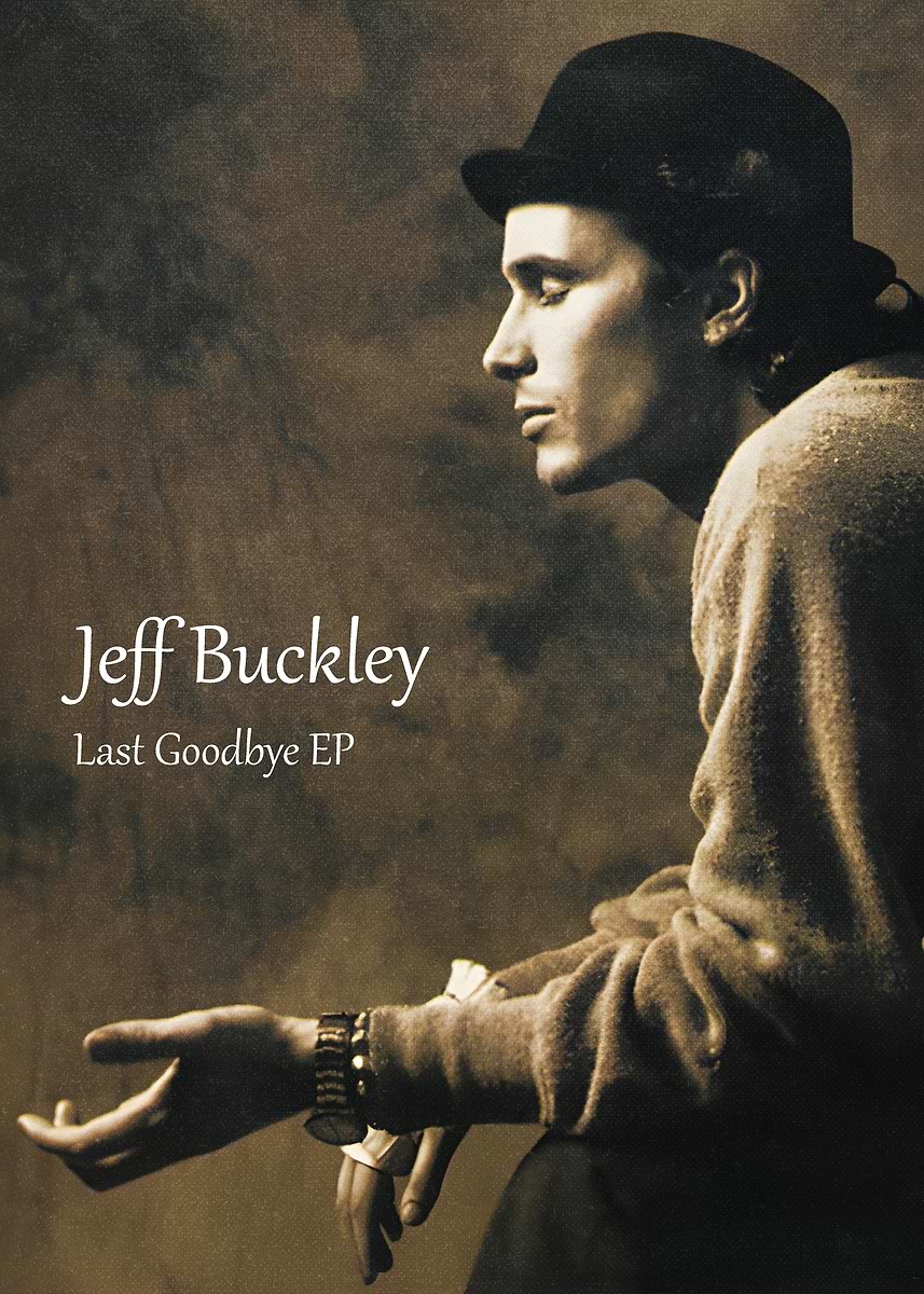 Interesting The Last Goodbye Jeff Buckley Lyrics Gallery