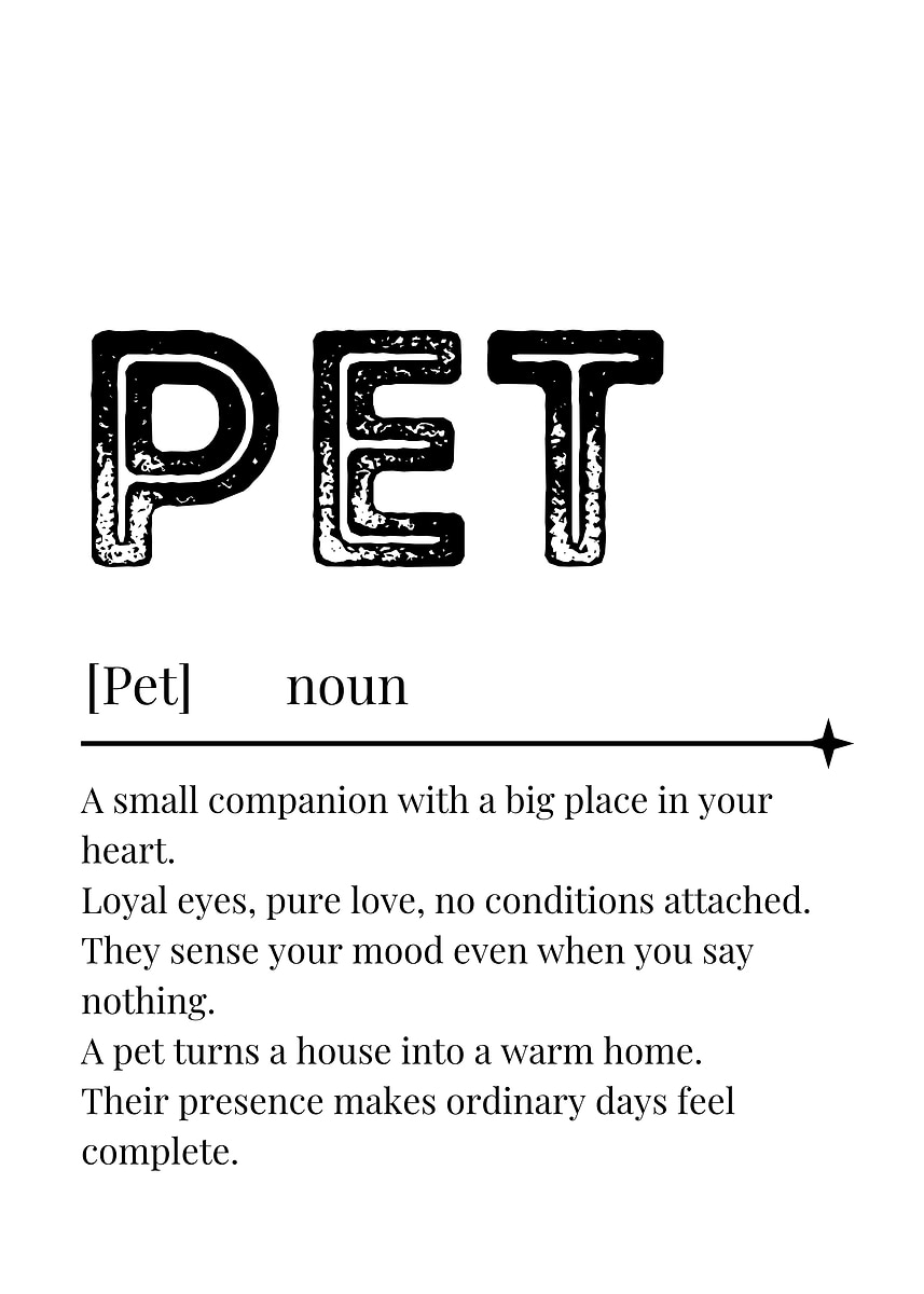 'Pet Definition Art' Poster, picture, metal print, paint by Anam Hanif ...