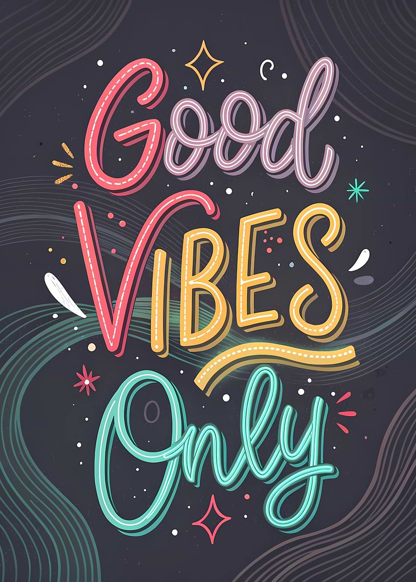 'Good Vibes Only Text Art' Poster, picture, metal print, paint by ...